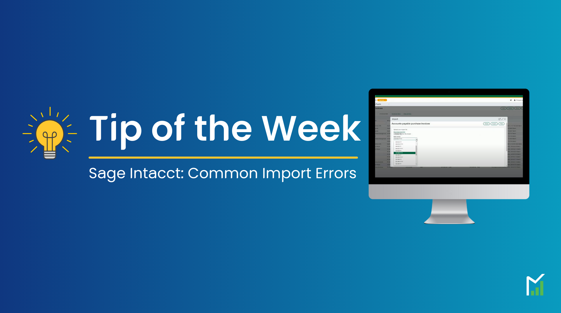 Tip Of The Week Common Errors In Sage Intacct
